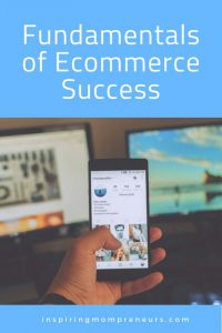 The Fundamentals of eCommerce Success