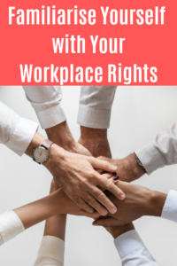 Know Your Workplace Rights - Inspiring Mompreneurs