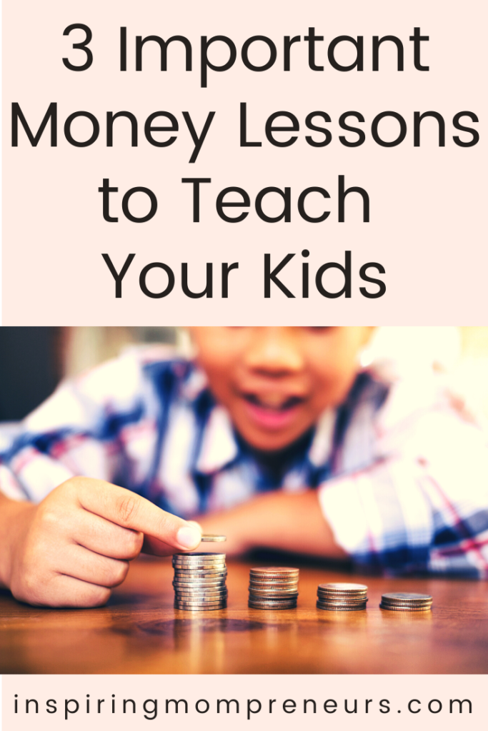 Most Important Money Lessons to Teach Your Kids