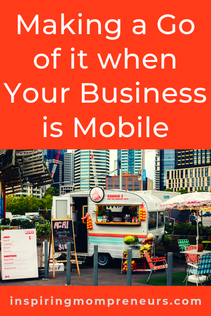 How to Run a Successful Mobile Business - Inspiring Mompreneurs