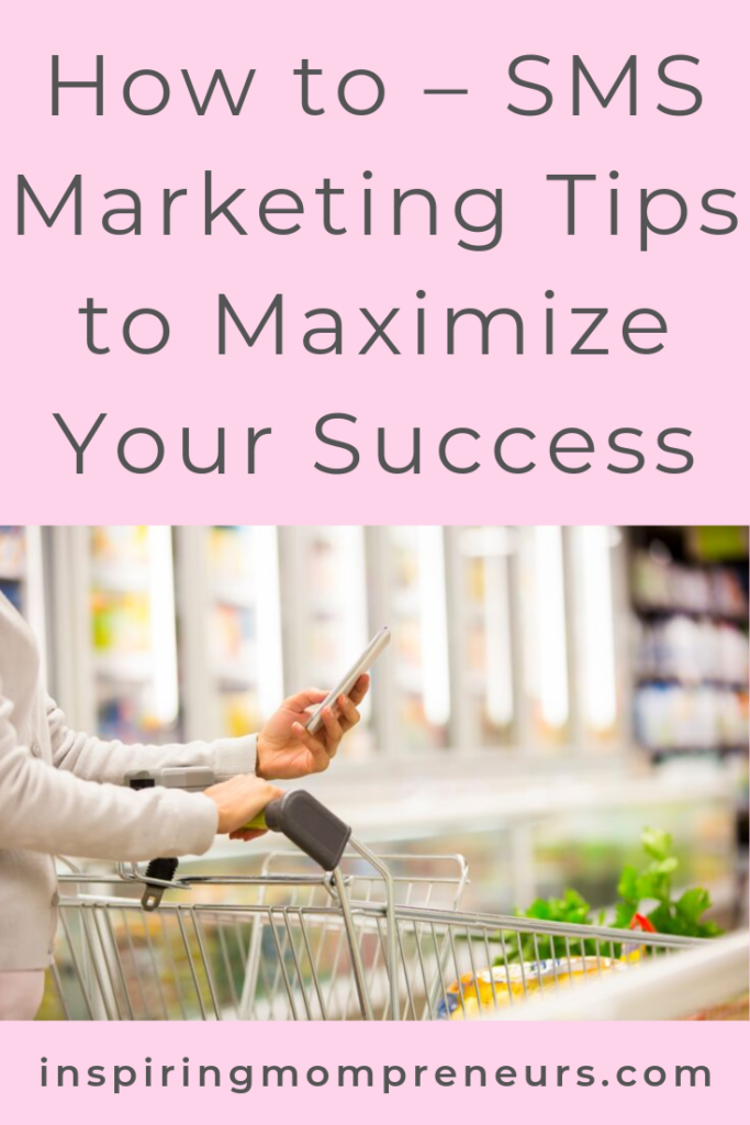 How to - SMS Marketing Tips for Entrepreneurs - Inspiring Mompreneurs