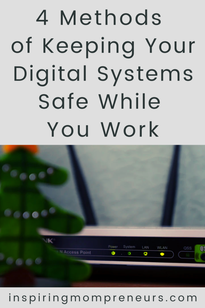 Keeping Your Digital Systems Safe - Inspiring Mompreneurs