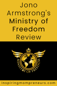 Jono Armstrong's Ministry Of Freedom - Inspiring Mompreneurs