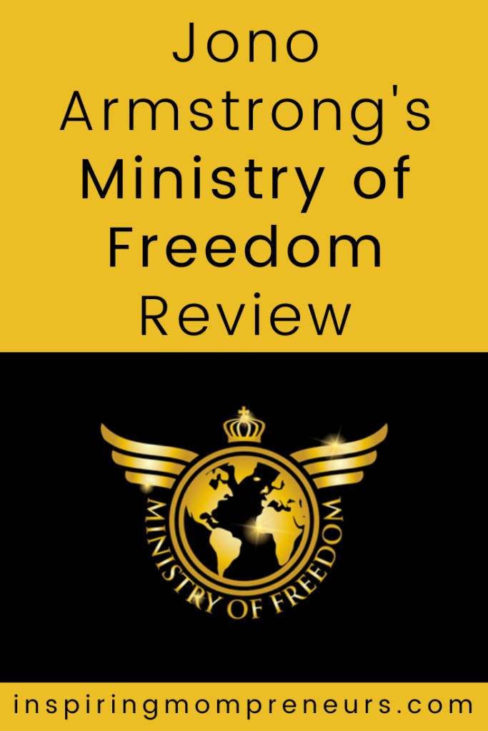 Jono Armstrong's Ministry Of Freedom - Inspiring Mompreneurs