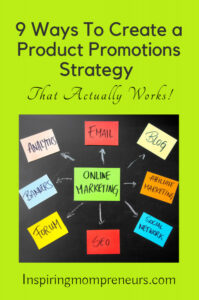 9 Ways To Create a Product Promotions Strategy That Works