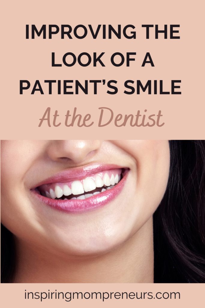 Improving the Look of a Patients Smile in 2023