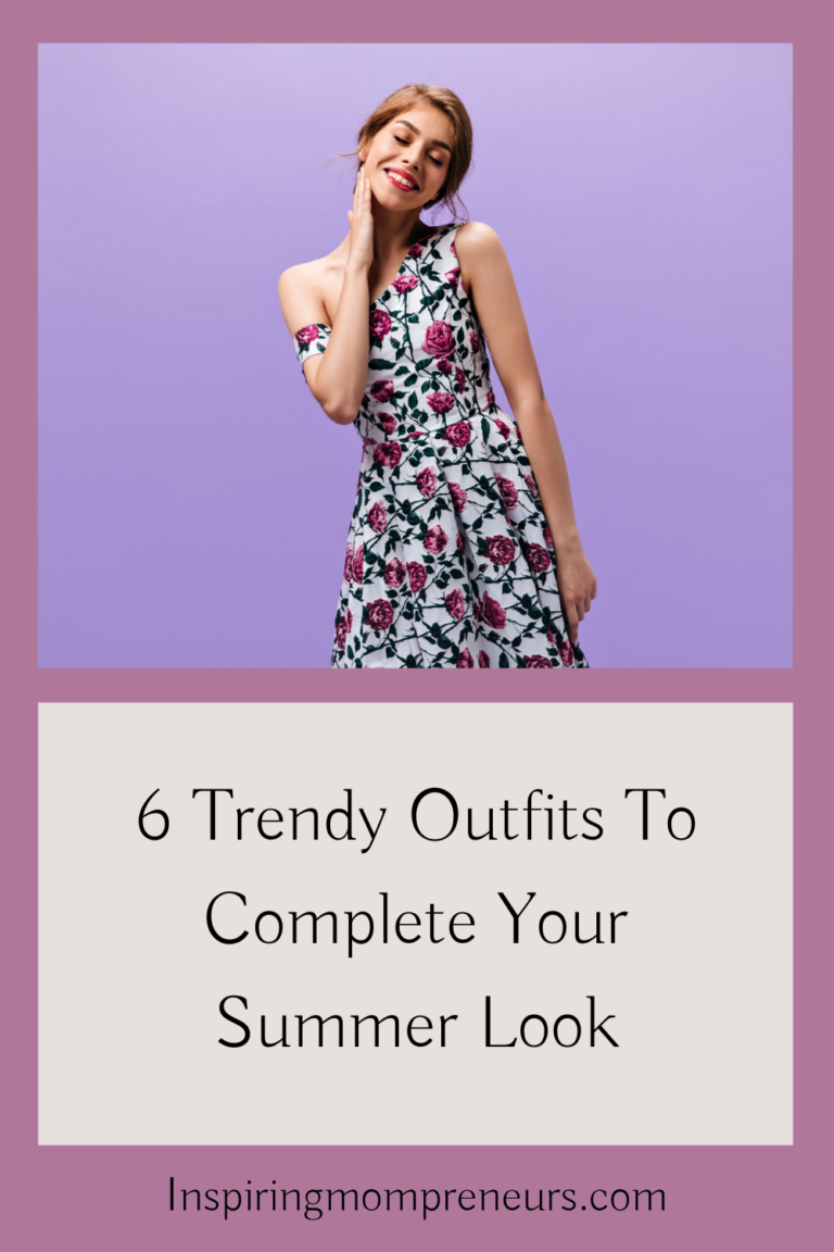 6 Trendy Outfits to Complete Your Summer Look