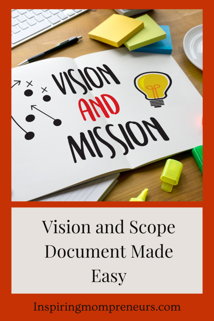 Writing a Vision and Scope Document - 8 Helpful Tips