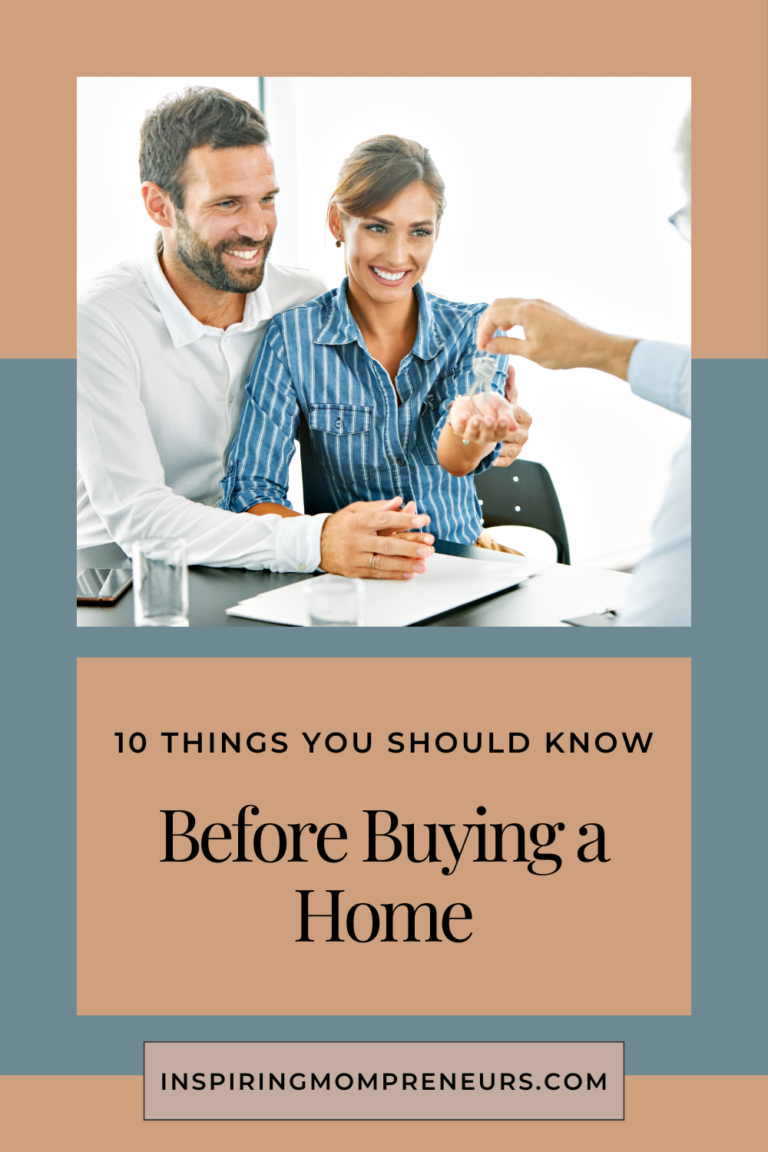 Buying a Home: 10 Things You Should Know