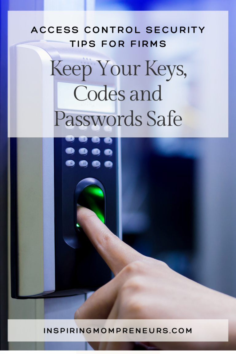 Access Control Security Tips: Keep Keys, Codes, and Passwords Safe