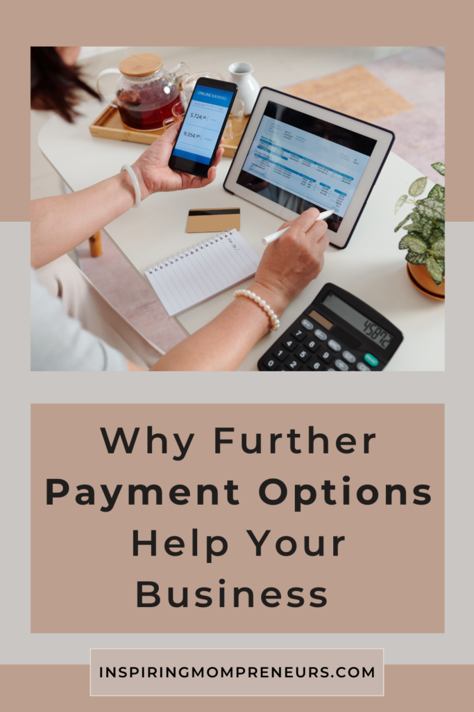 Payment Options | 3 Ways Multiple Options Help Your Business