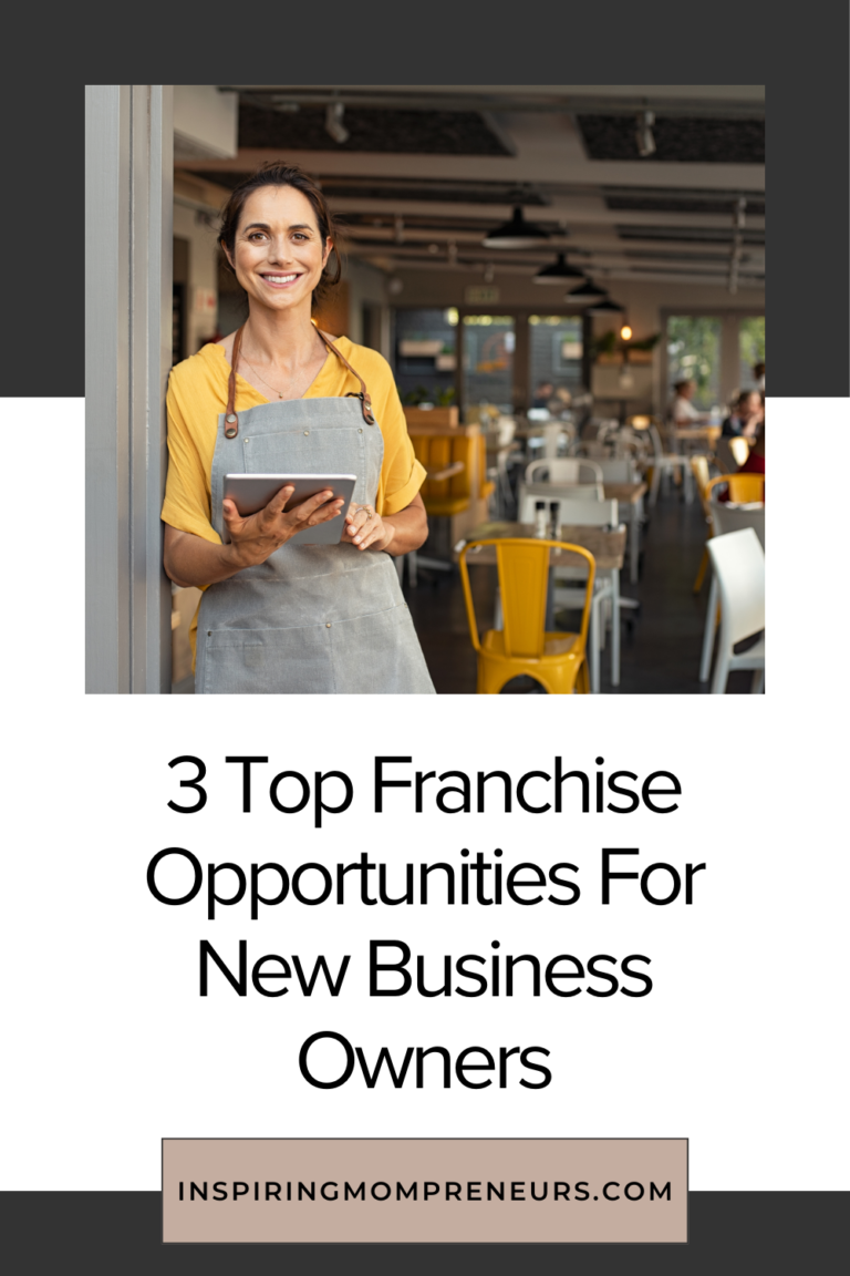 Top 3 Franchise Opportunities For New Business Owners
