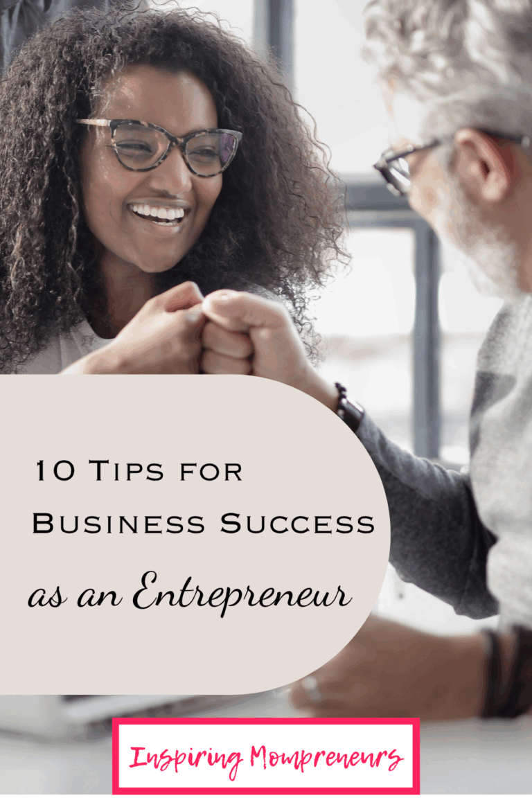 10 Tips for Business Success as an Entrepreneur